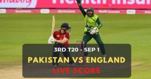 PAK vs ENG Live Score 2020 | T20 Match Live Score & Updates